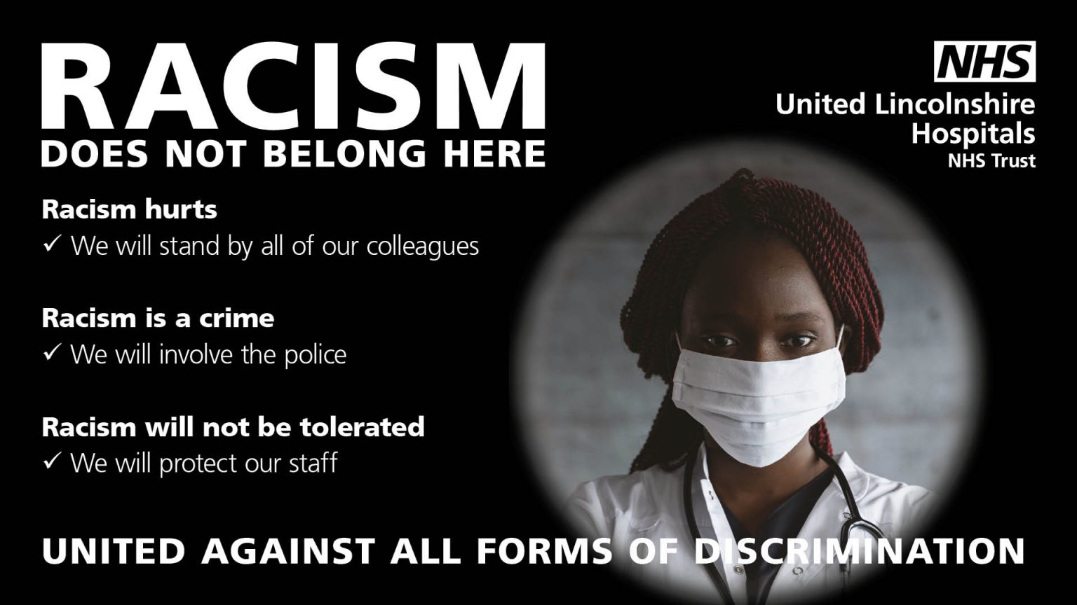 ULHT racism poster - United Lincolnshire Hospitals ULHT racism poster - United Lincolnshire Hospitals