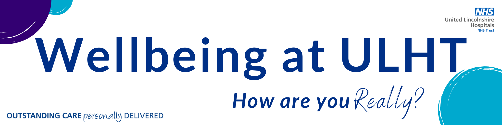 Wellbeing at ULHT - Banner - United Lincolnshire Hospitals